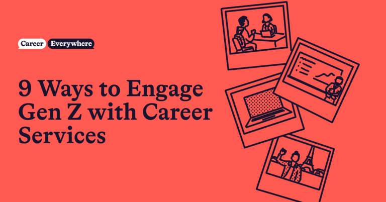9 Ways to Engage Gen Z with Career Services - uConnect