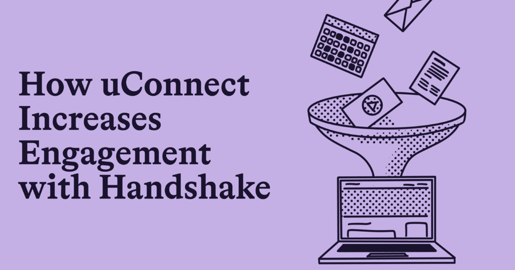How uConnect Increases Engagement with Handshake - uConnect
