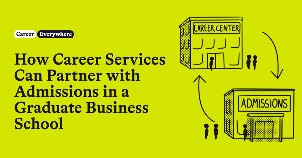 How Career Services Can Partner with Admissions in a Graduate Business ...