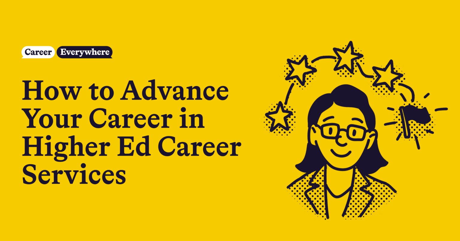 How to Advance Your Career in Higher Ed Career Services Leadership ...
