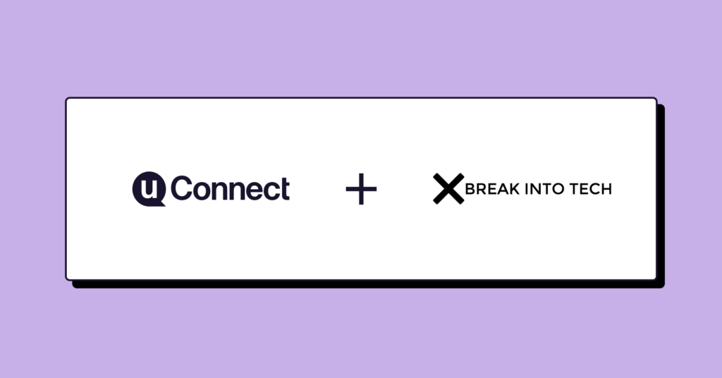 uConnect Partners With Break Into Tech To Increase Access to Tech ...